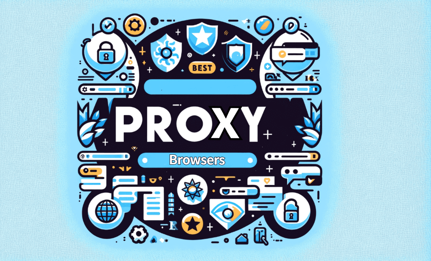 A Guide to the Best Web Proxy Browsers - Blog - IPOASIS